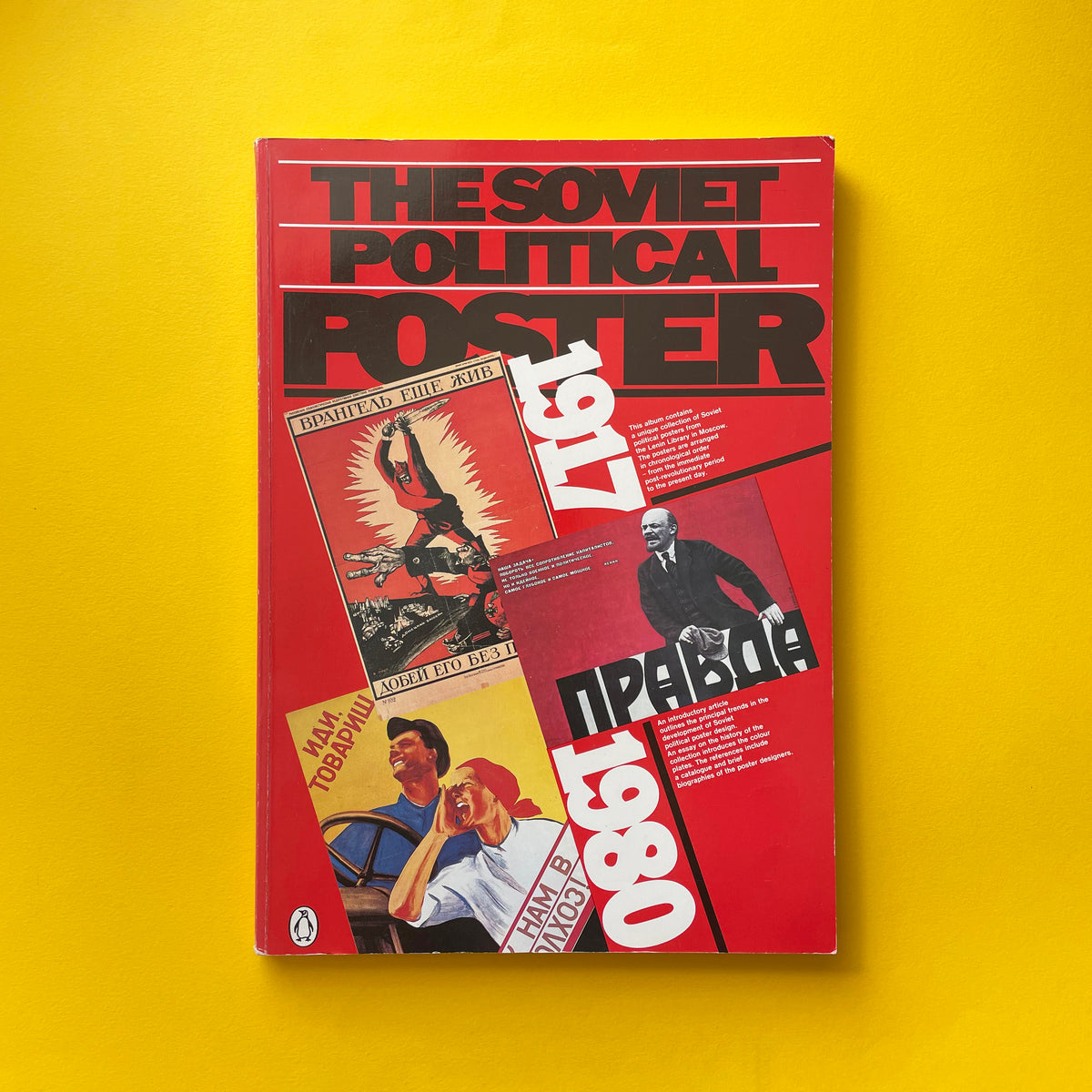 The Soviet Political Poster 1917–1980 – The Print Arkive