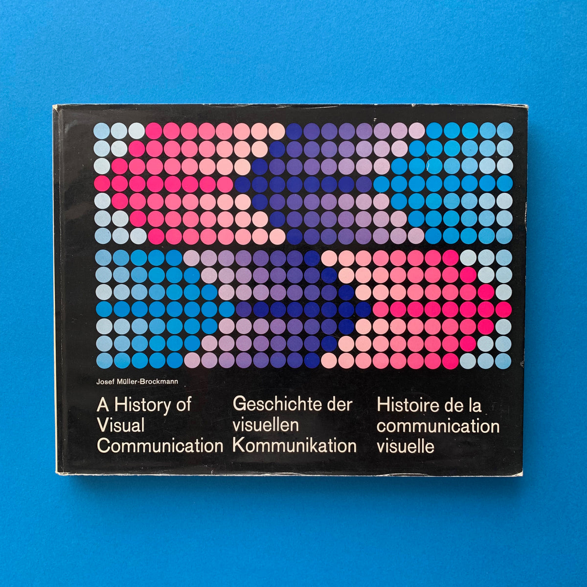 A History of Visual Communication (Josef Müller-Brockmann) – The Print ...