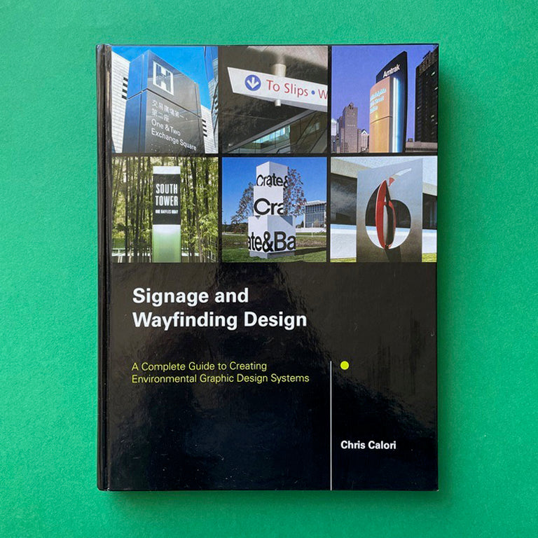Signage and Wayfinding Design: A Complete Guide to Creating Environmen ...