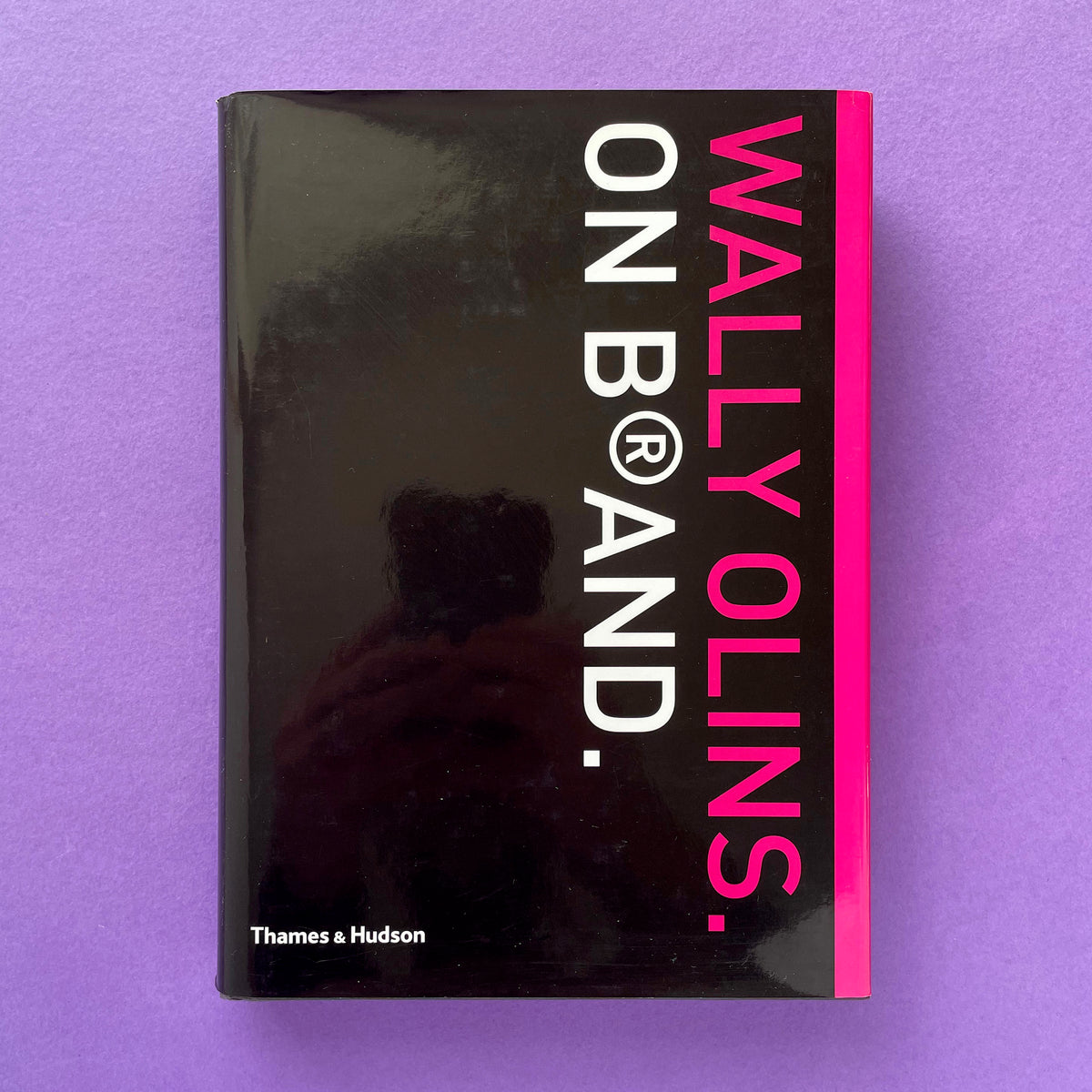 Wally Olins. On Brand. – The Print Arkive