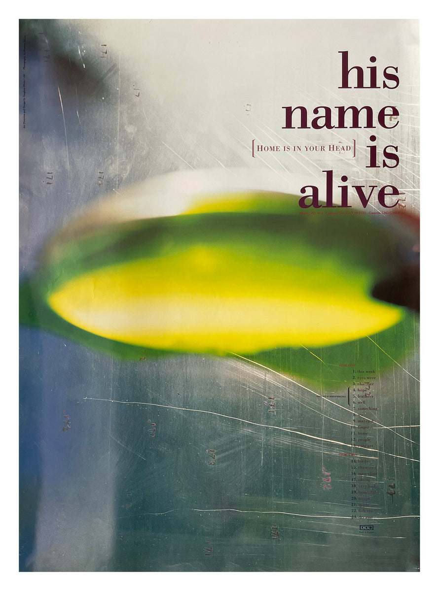 His Name Is Alive: Home Is in Your Head [Poster] Vaughan Oliver – The ...
