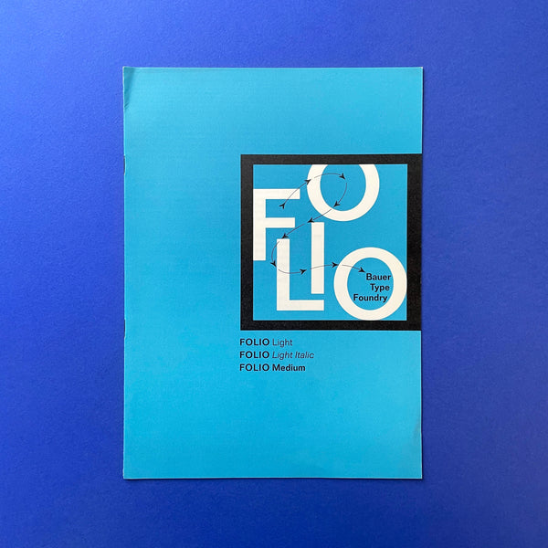 Folio Light / Light Italic / Medium, Bauer Type Foundry [Specimen Book ...