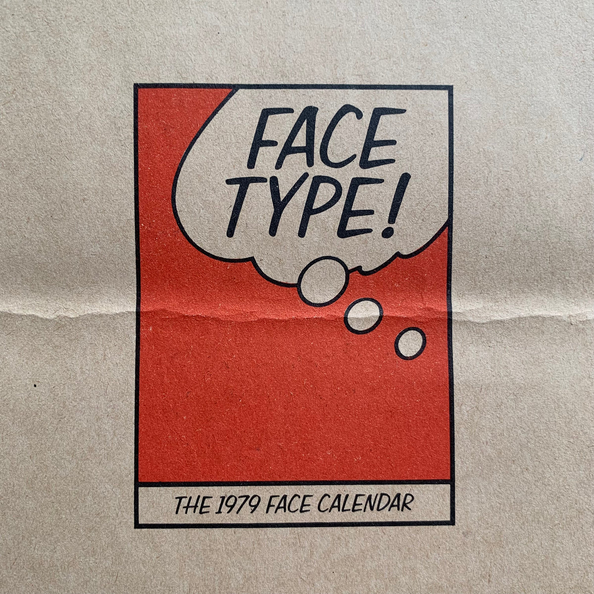 Face Type! The 1979 Face Calendar (Pentagram & Comic Cuts) – The Print ...